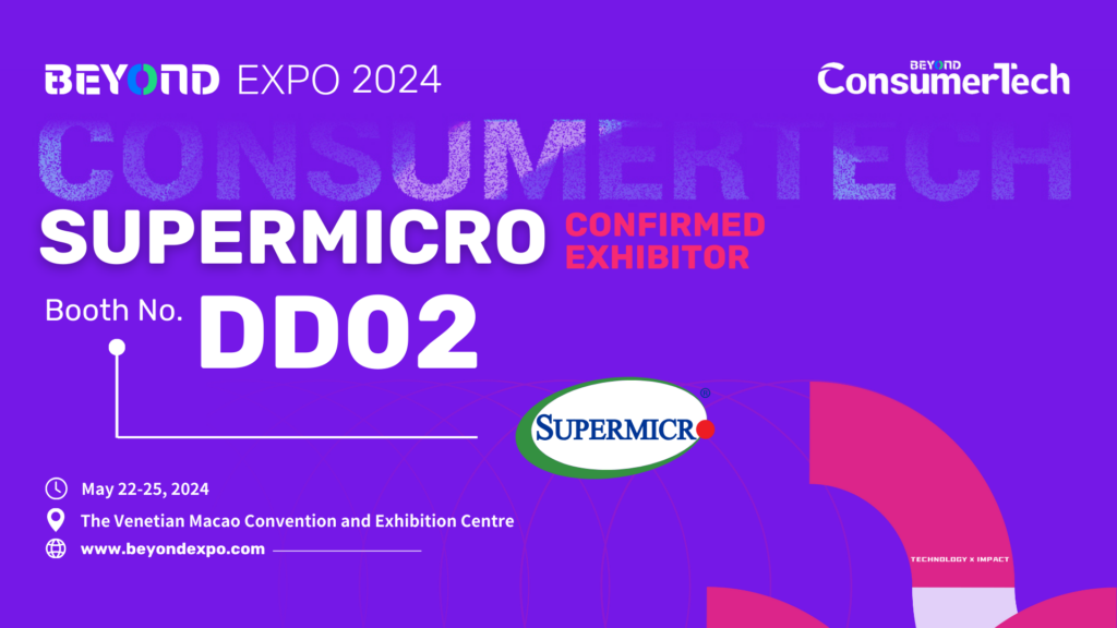 Exhibitor Preview! Supermicro Confirmed to Exhibit! Creating More ...